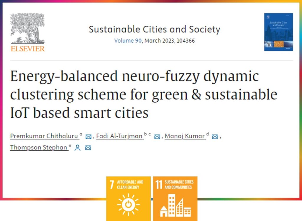 Energy-balanced neuro-fuzzy dynamic clustering scheme for green & sustainable IoT based smart ...